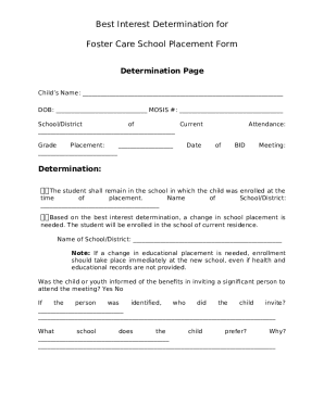 Best Interest Determination for Foster Care School ... Doc Template | pdfFiller