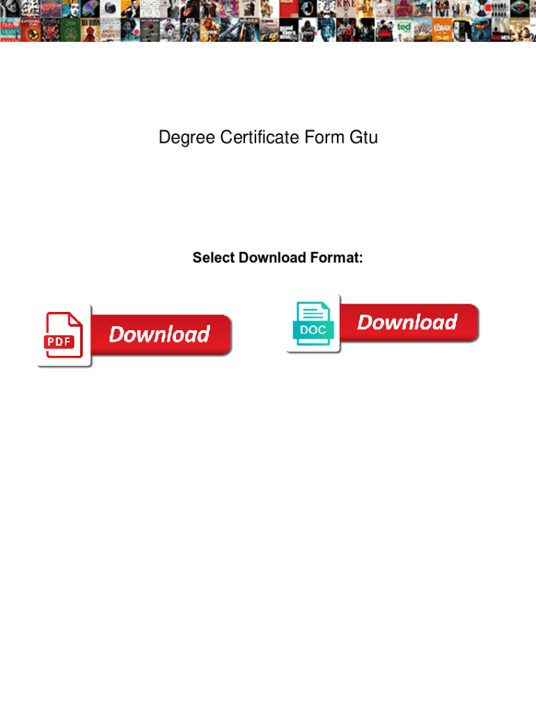 Fillable Online Degree Certificate Form Gtu. Degree Certificate Form ...