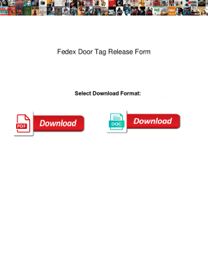 Fillable Online Fedex Door Tag Release Form. Fedex Door Tag Release ...
