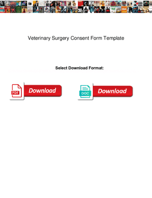 Fillable Online Veterinary Surgery Consent Form Template. Veterinary ...