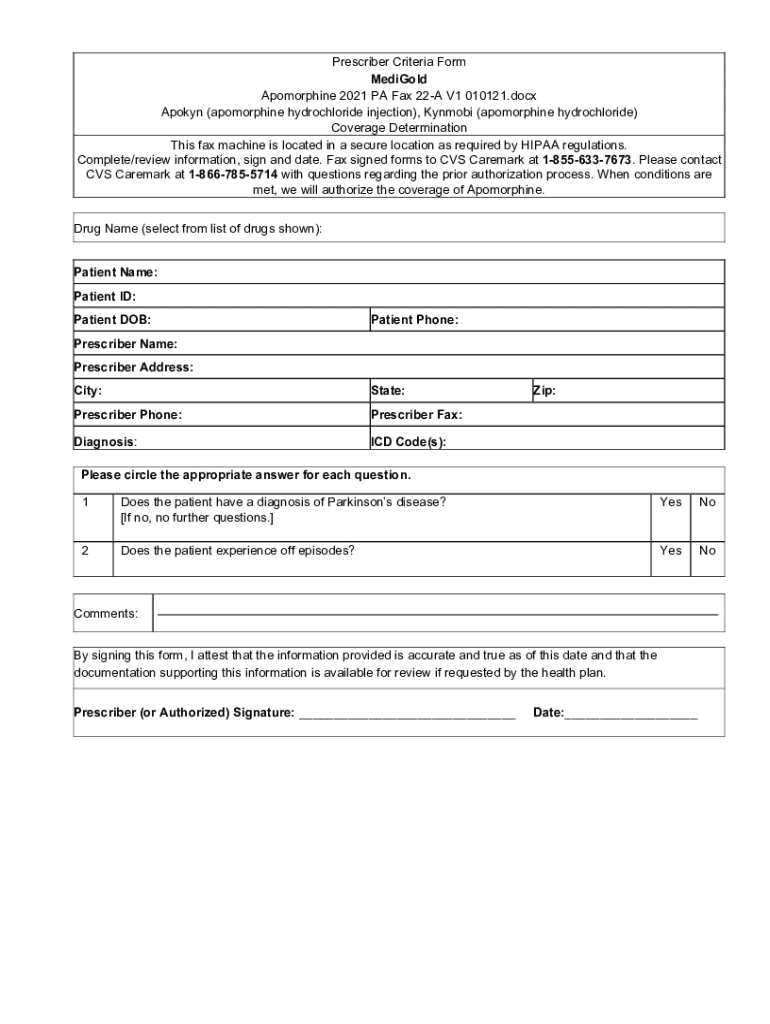 Fillable Online Prescriber Criteria Form PA Fax 22- A CVS ...
