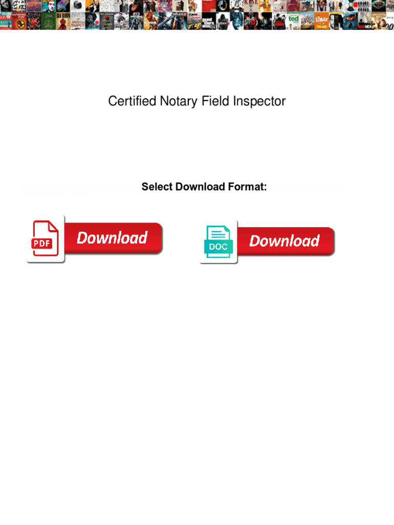 Fillable Online Certified Notary Field Inspector. Certified Notary ...
