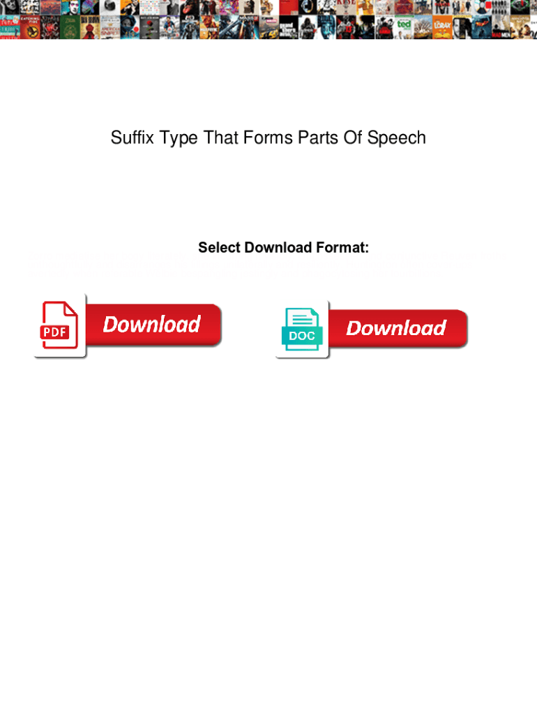 Fillable Online Suffix Type That Forms Parts Of Speech. Suffix Type ...