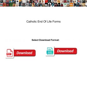 Fillable Online Catholic End Of Life Forms. Catholic End Of Life Forms ...
