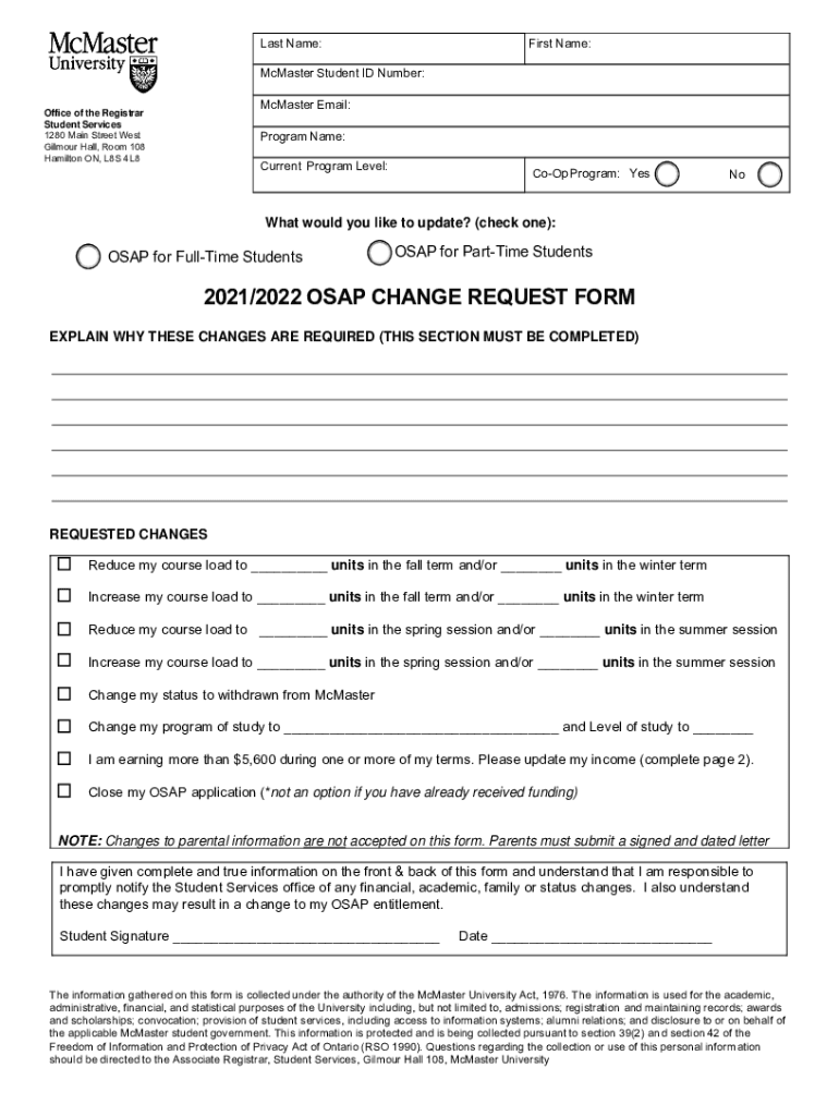 Fillable Online 2021/2022 OSAP CHANGE REQUEST FORM - registrar.mcmaster ...