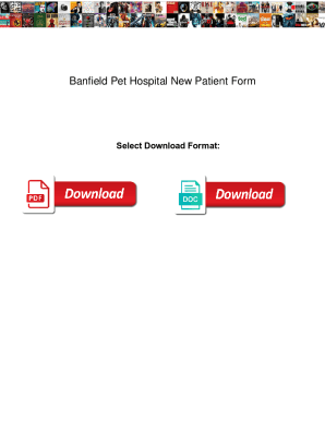 Fillable Online Banfield Pet Hospital New Patient Form. Banfield Pet ...
