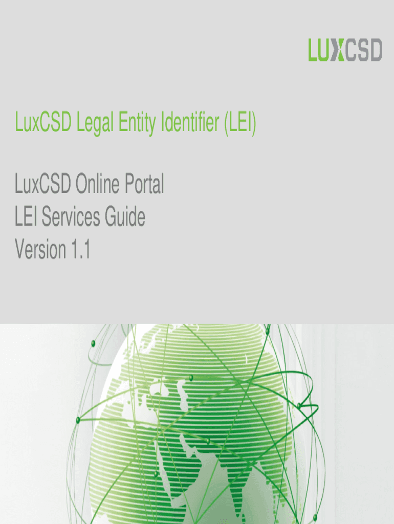 Fillable Online LuxCSD - Legal Entity Identifier ServiceLuxCSDLuxCSD - Legal Entity Identifier ...