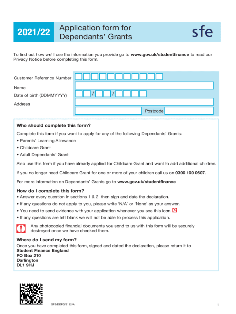 Fillable Online Student Finance England - Application for Dependants Grants Form - 2021/22 ...