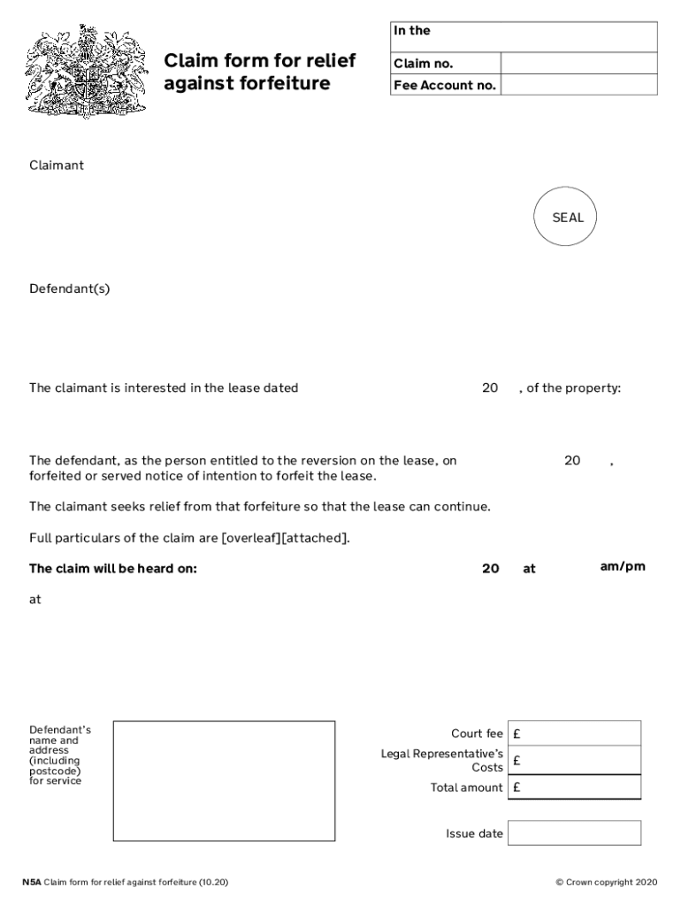 Fillable Online N5A - Claim form for relief against forfeiture. N5A ...