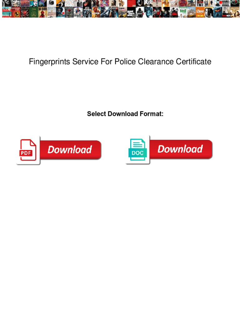 Fillable Online Fingerprints Service For Police Clearance Certificate ...