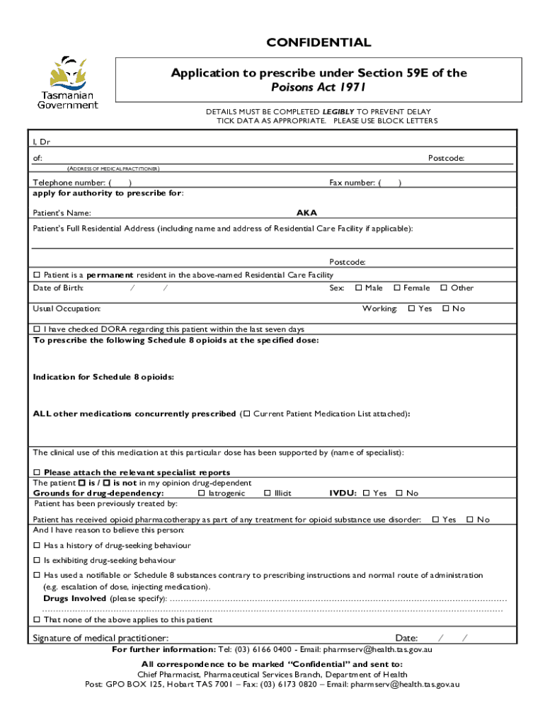 Fillable Online Application to Prescribe Under Section 59E of the Poisons ... Fax Email Print ...