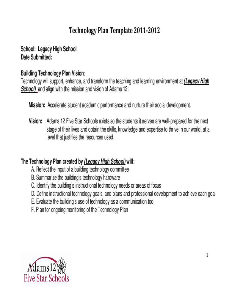 Fillable Online legacy adams12 Technology Plan Template 2011-2012 ...