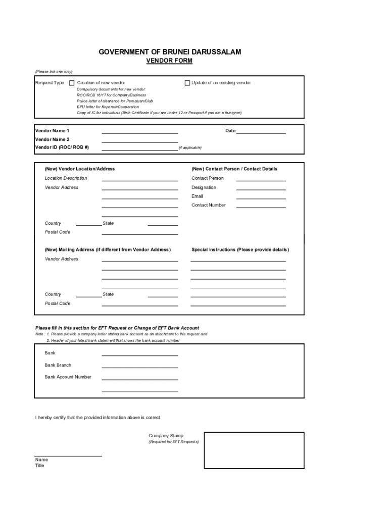 Fillable Online GOVERNMENT OF BRUNEI DARUSSALAM VENDOR FORM Fax Email ...