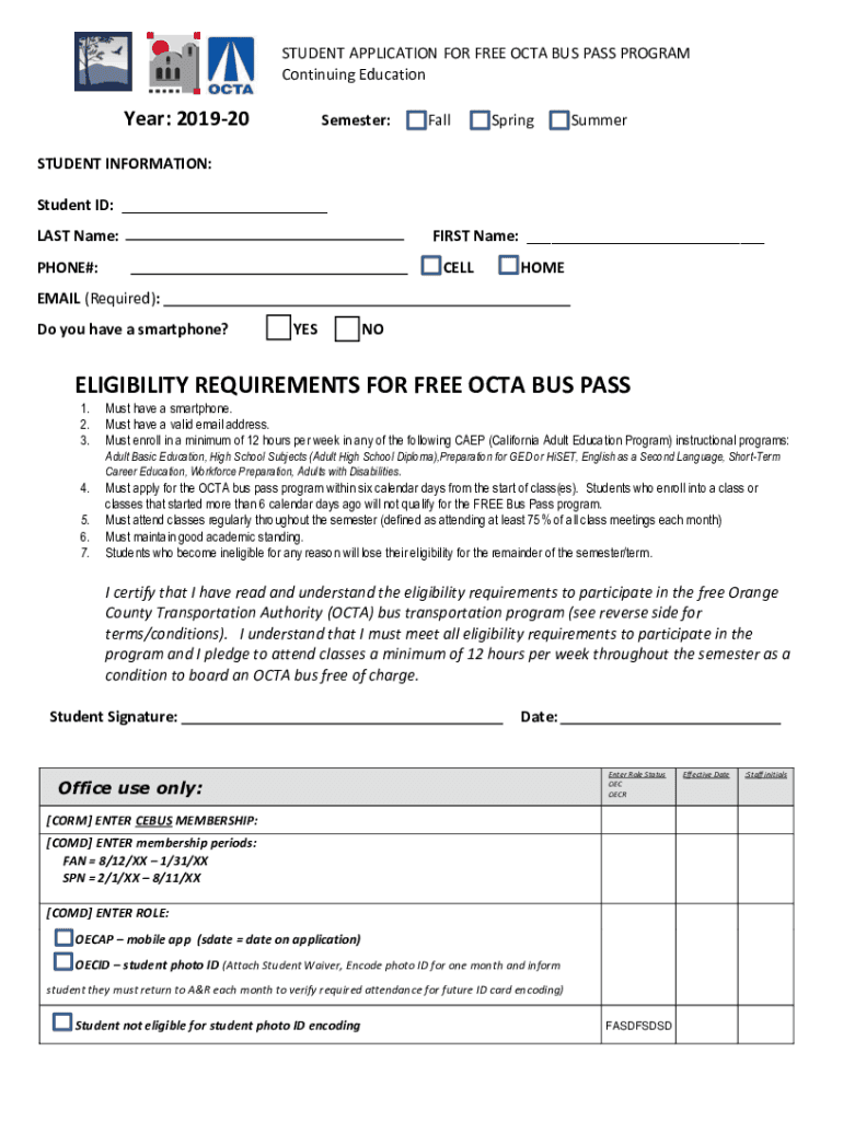 Fillable Online ELIGIBILITY REQUIREMENTS FOR FREE OCTA BUS PASS Fax ...