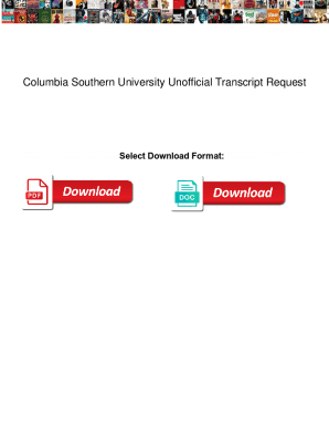 Fillable Online Columbia Southern University Unofficial Transcript ...