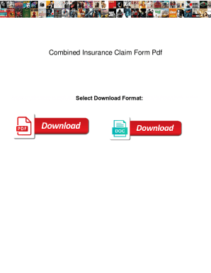 Fillable Online Combined Insurance Claim Form Pdf. Combined Insurance ...