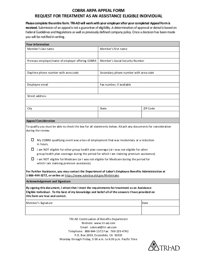 Fillable Online www.tri-ad.compdfsTRIADCOBRAARPAAppealFormCOBRA ARPA APPEAL FORM REQUEST FOR ...