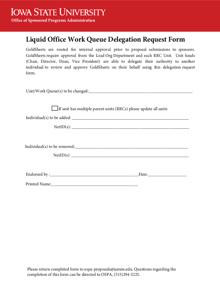 Fillable Online Liquid Office Work Queue Delegation Request Form Fax Email Print - pdfFiller