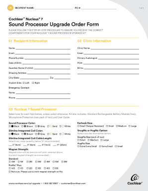 Fillable Online Nucleus 7 Sound Processor Upgrade Order Form - cochlear ...