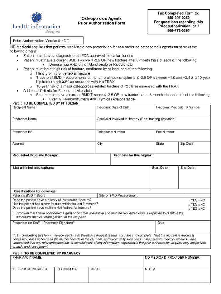 Fillable Online Fax Completed Form to: Osteoporosis Agents 855-207-0250 ... Fax Email Print ...