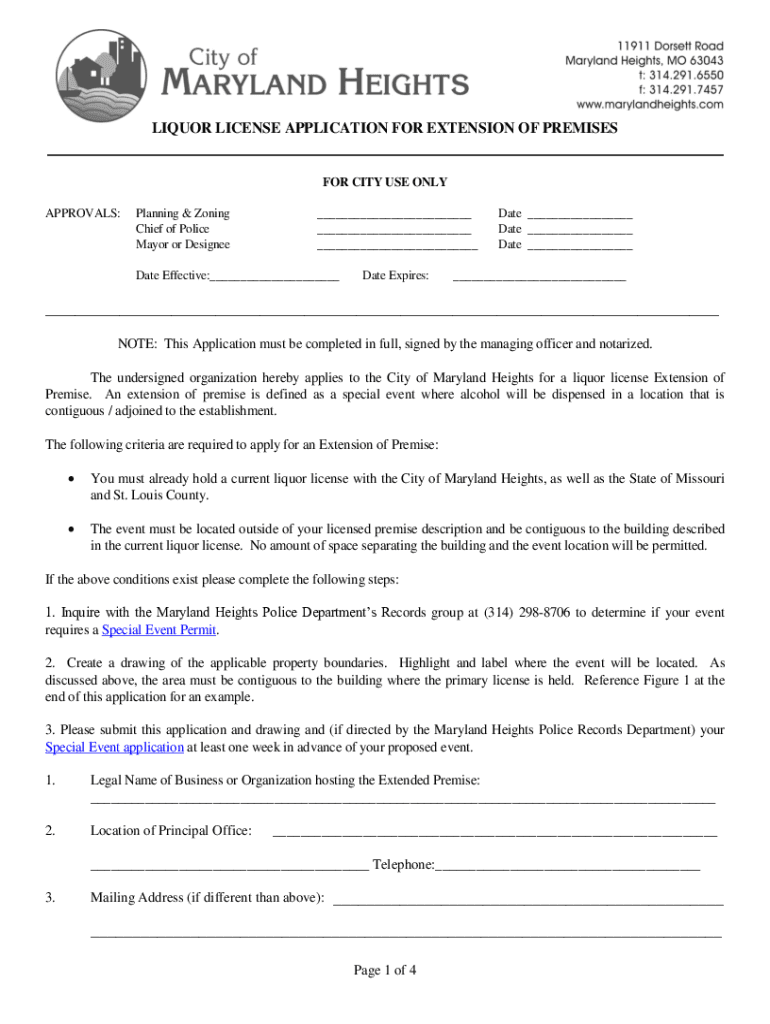 Fillable Online LIQUOR LICENSE APPLICATION FOR EXTENSION OF PREMISES Fax Email Print - pdfFiller