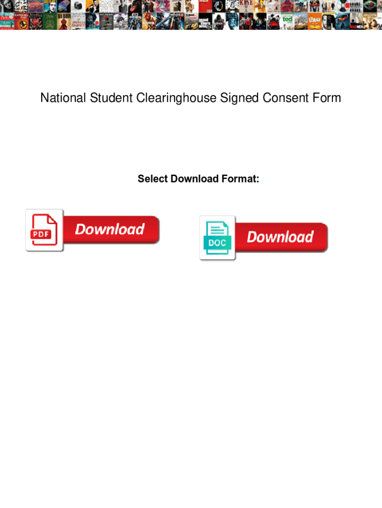 Fillable Online National Student Clearinghouse Signed Consent Form ...