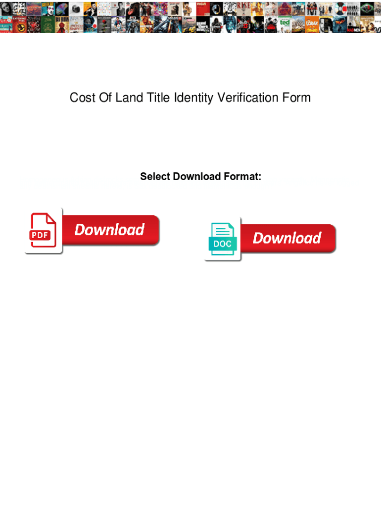 Fillable Online Cost Of Land Title Identity Verification Form. Cost Of ... Fillable Online Cost Of Land Title Identity Verification Form. Cost Of ...