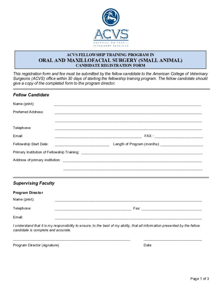 Fillable Online ACVS Fellowship in Oral and Maxillofacial Surgery ...