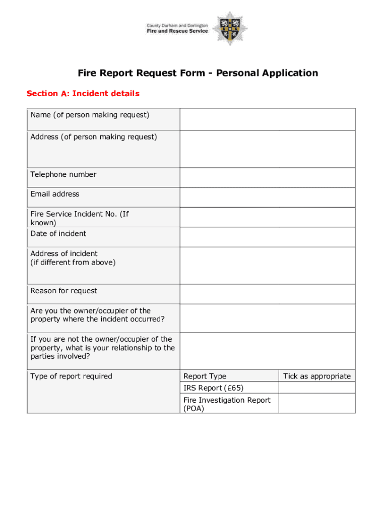 Fillable Online fire report request form - personal application. incident details Fax Email ...