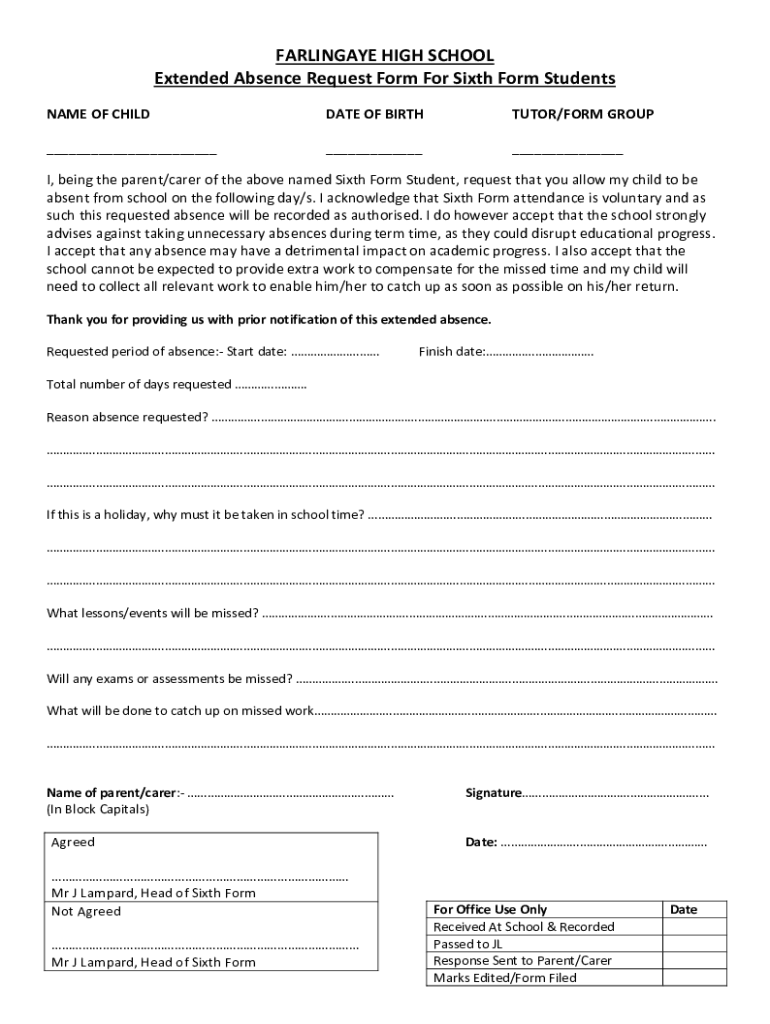 Fillable Online FARLINGAYE HIGH SCHOOL Extended Absence Request Form ...