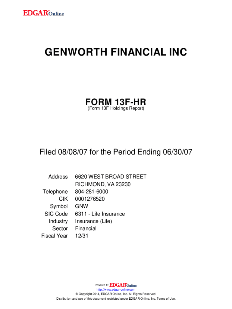 Fillable Online GENWORTH FINANCIAL INC. FORM 13F-HR (Form 13F Holdings Report) Filed 08/08/07 ...