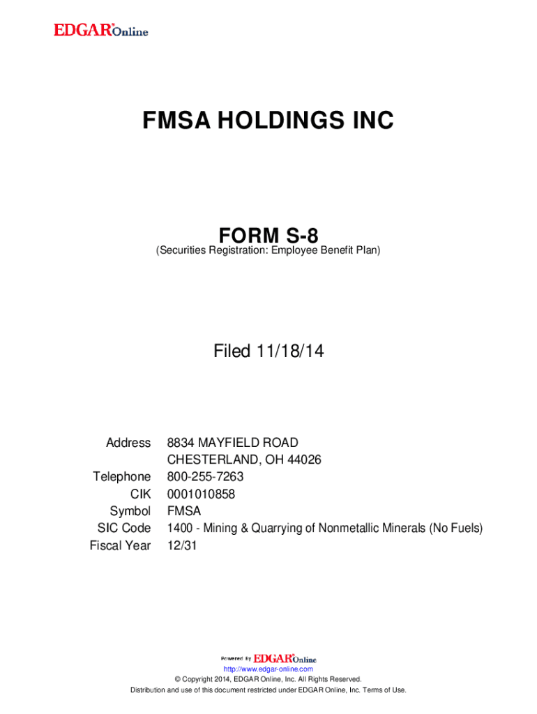 Fillable Online FMSA HOLDINGS INC. FORM S-8 (Securities Registration ...