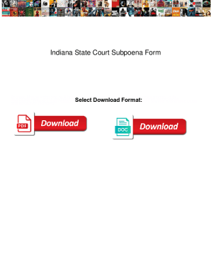 Fillable Online Indiana State Court Subpoena Form. Indiana State Court ...