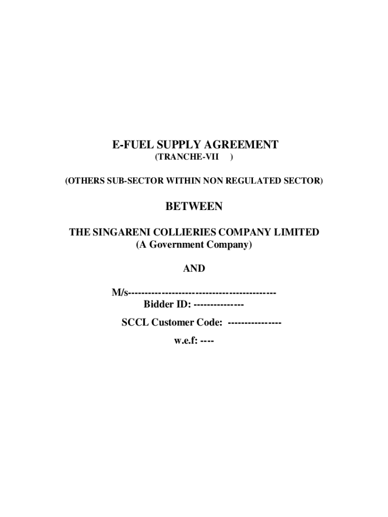 Fillable Online E-FUEL SUPPLY AGREEMENT BETWEEN - SCCL Fax Email Print ...