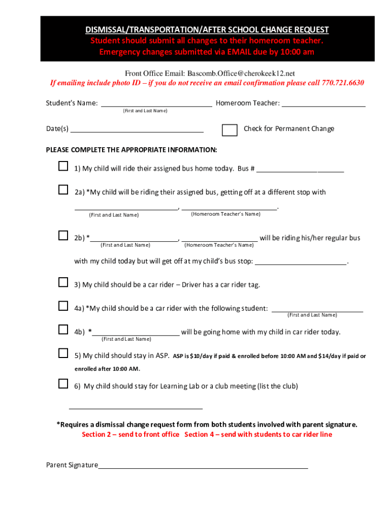 Fillable Online DISMISSAL/TRANSPORTATION/AFTER SCHOOL CHANGE REQUEST ...