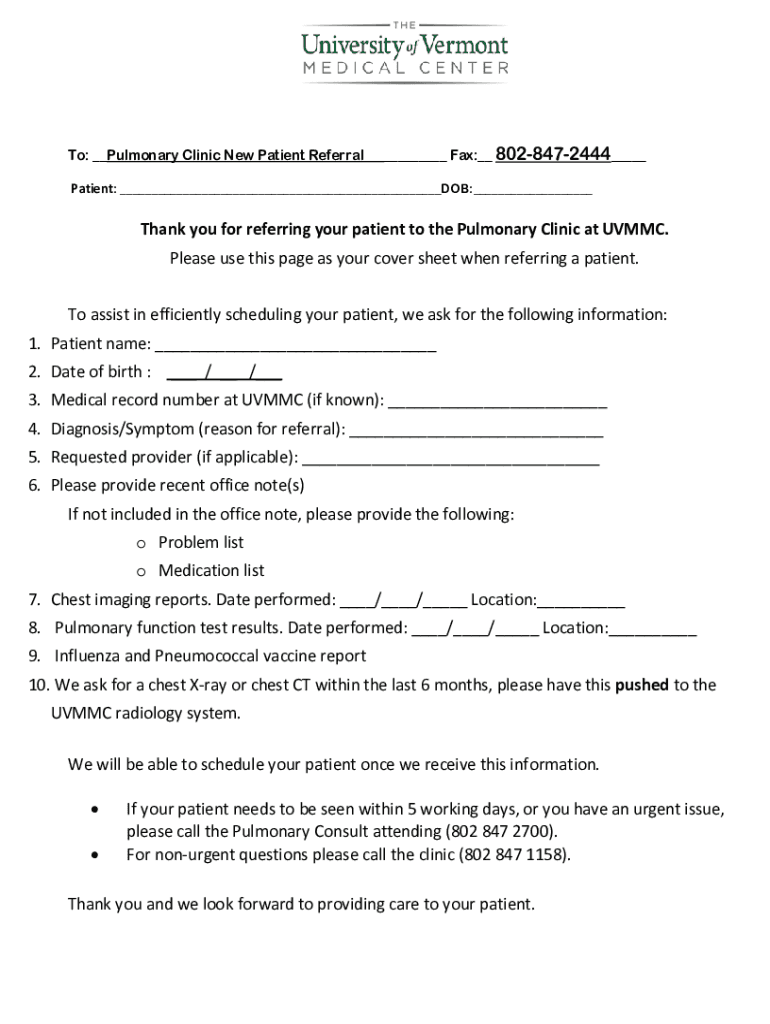 Fillable Online To: Pulmonary Clinic New Patient Referral Fax: 802-847-2444 Fax Email Print ...