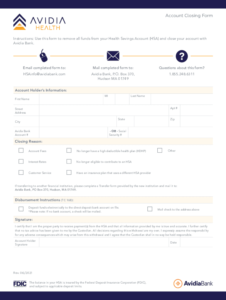 Fillable Online HSA Bank Account Closing Form - Health Savings Accounts Fax Email Print - pdfFiller