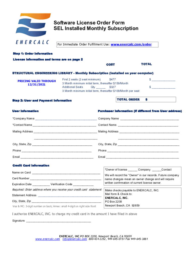 Fillable Online SOFTWARE LICENSE ORDER FORM SEL INSTALLED MONTHLY ... Fax Email Print - pdfFiller