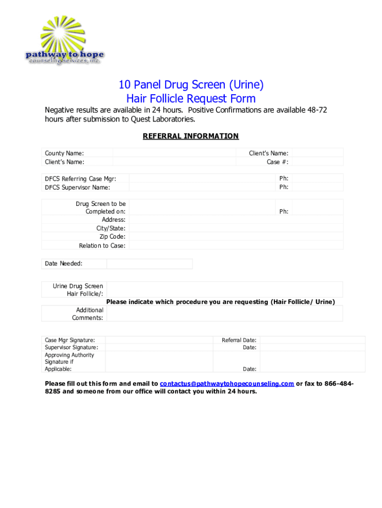 Fillable Online 10 Panel Drug Screen (Urine) Hair Follicle Request Form ...