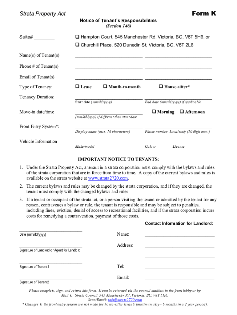 Fillable Online Get the free Strata Property Act FORM K NOTICE OF ...