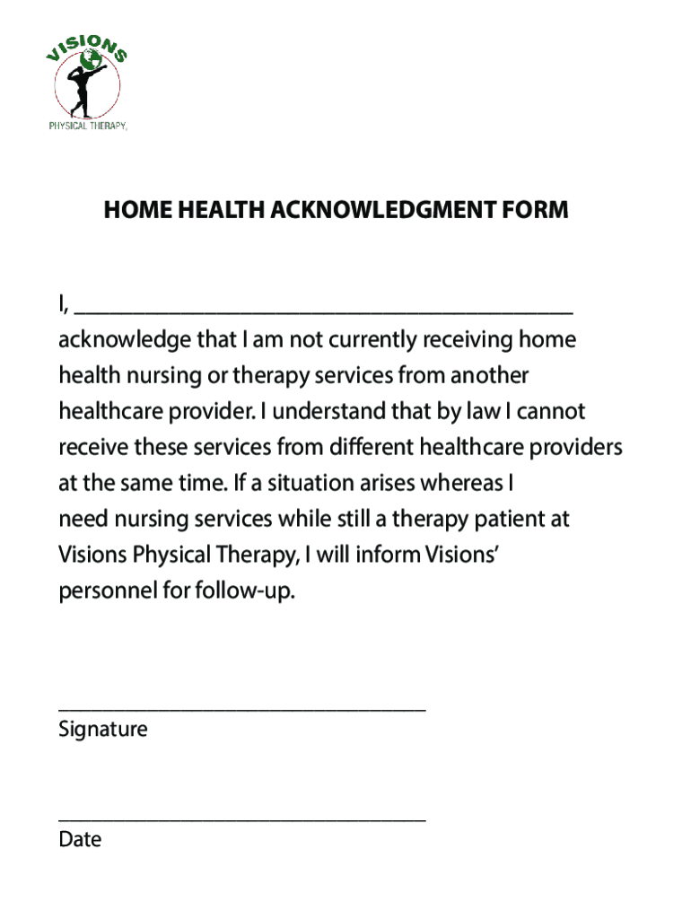 Fillable Online HOME HEALTH ACKNOWLEDGMENT FORM - visionspt.com Fax ...