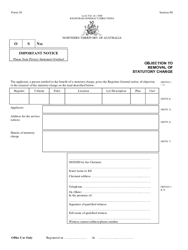 Fillable Online nt gov Form no. 50 - Objection to removal of statutory ...