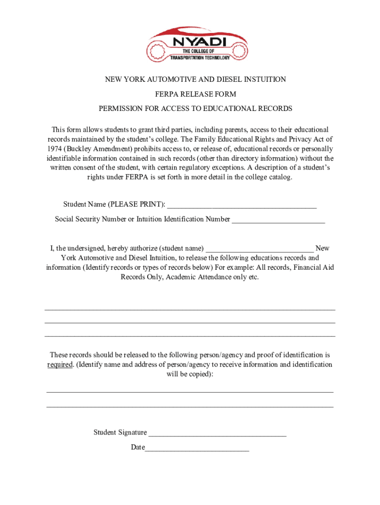 Fillable Online FERPA RELEASE FORM Permission For Access To Educational ... Fax Email Print ...