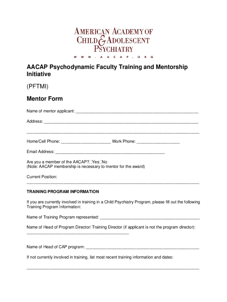 Fillable Online Get the free AACAP Psychodynamic Faculty Training and ...