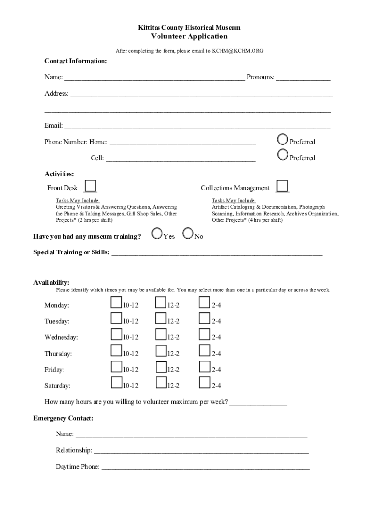 Fillable Online Kittitas County Historical Museum Volunteer Application Fax Email Print - pdfFiller