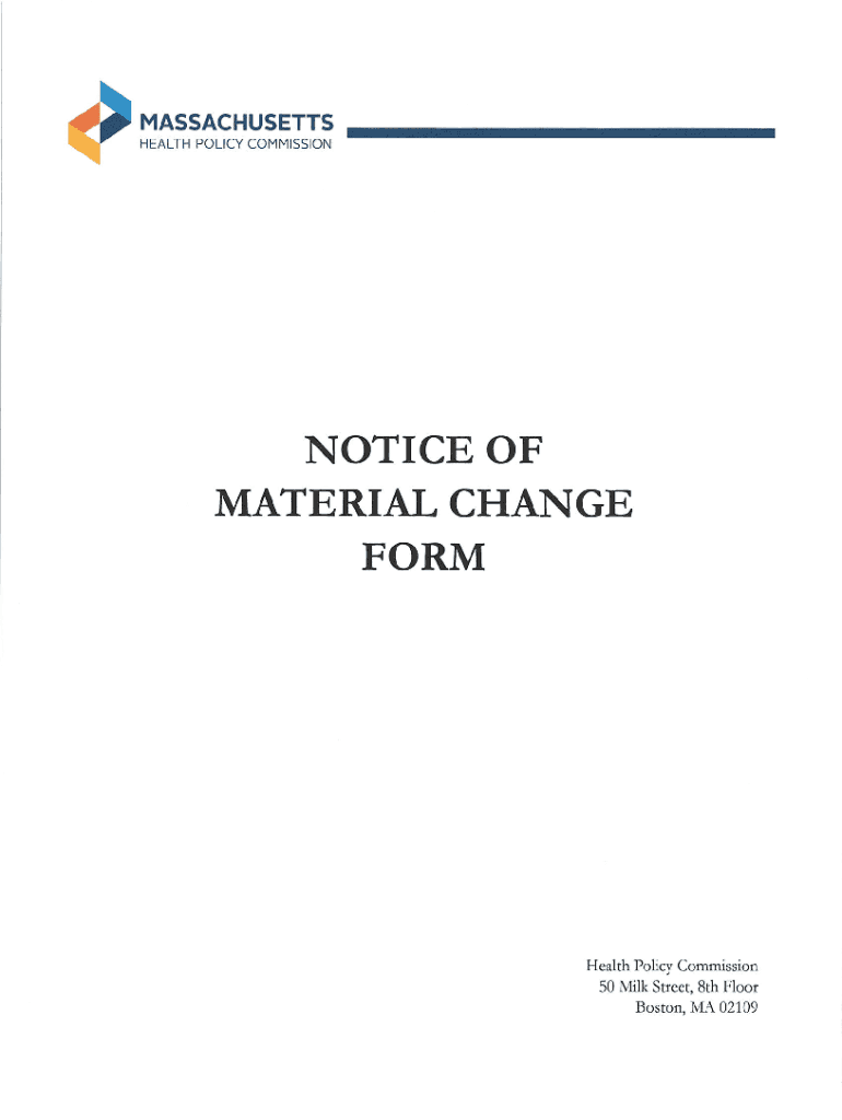 Fillable Online NOTICE OF MATERIAL CHANGE FORM - Massachusetts Fax ...