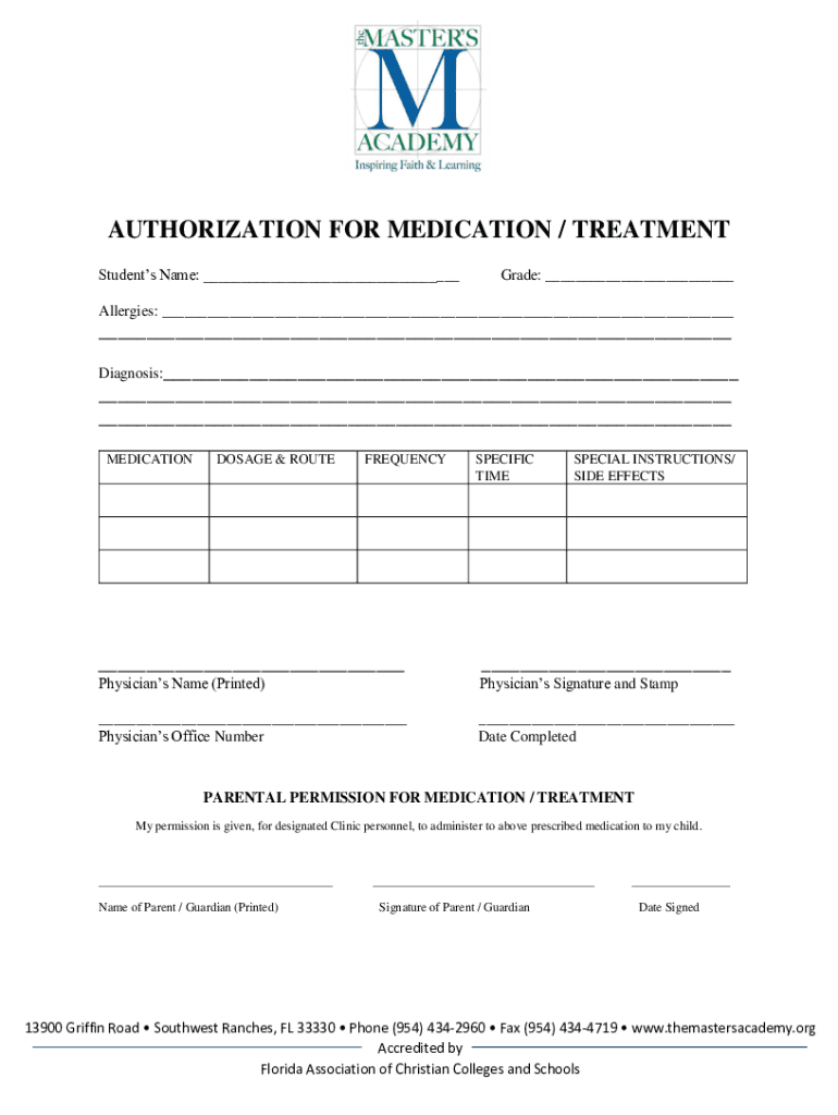 Fillable Online AUTHORIZATION FOR MEDICATION / TREATMENT Student's Name ...