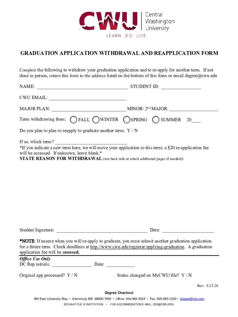 Fillable Online GRADUATION APPLICATION WITHDRAWAL AND REAPPLICATION FORM Fax Email Print - pdfFiller