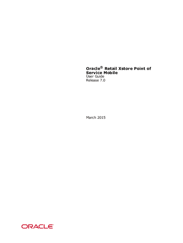 Fillable Online Oracle Retail Xstore Point-of-Service Mobile User Guide ...