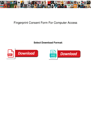 Fillable Online Fingerprint Consent Form For Computer Access ...